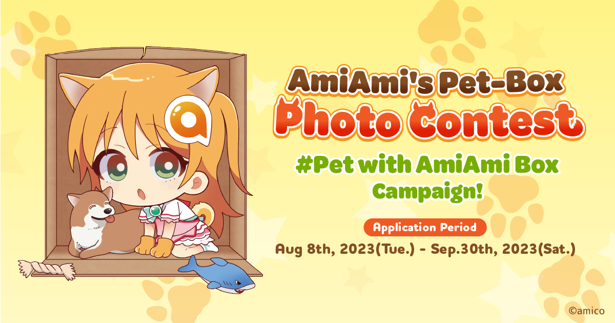 Pet with AmiAmi Box Campaign 2023 | Amico Web